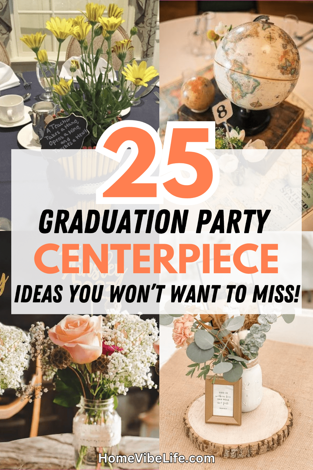 25 Graduation Party Centerpieces Ideas Everyone Will Be Talking About!